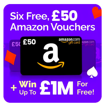 Free £50 Amazon Vouchers & Win Up To £1 Million! | Free Stuff UK